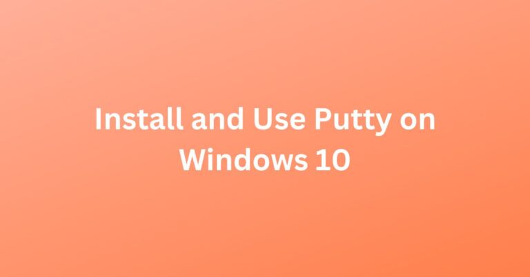 How to Download, Install, and Use PuTTY on Windows – A Complete Guide ...