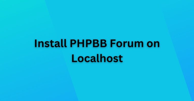 How to Install phpBB Forum on LocalHost using XAMPP ( Windows and Linux) - Techtown