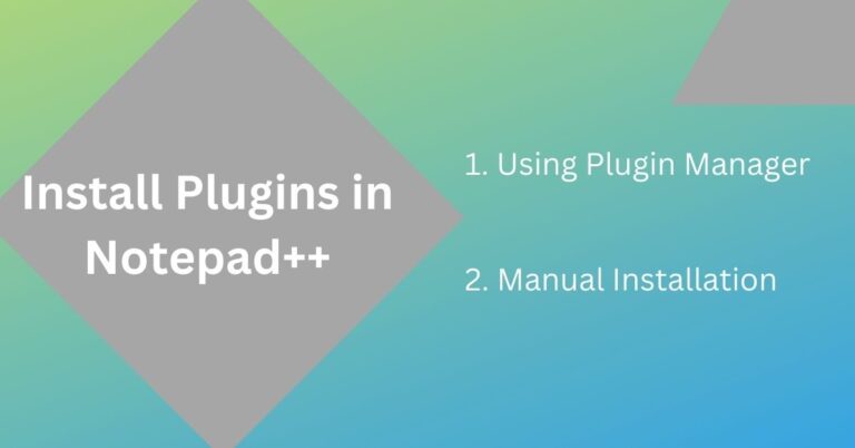How to Install Plugins in Notepad++ - (Plugin Manager/Admin and Manually) - Techtown