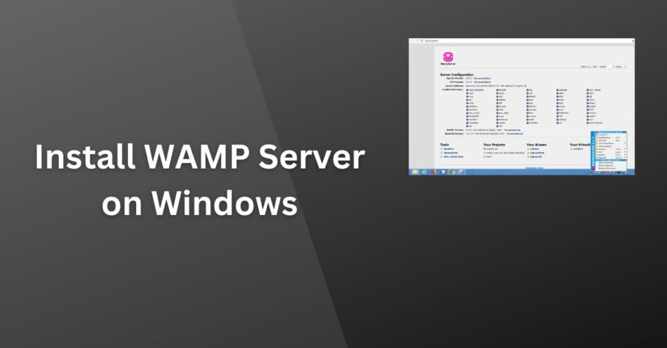 How to Install WAMP Server on Windows - Techtown