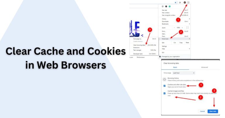 How to Clear Cache and Cookies in Web Browsers - Techtown